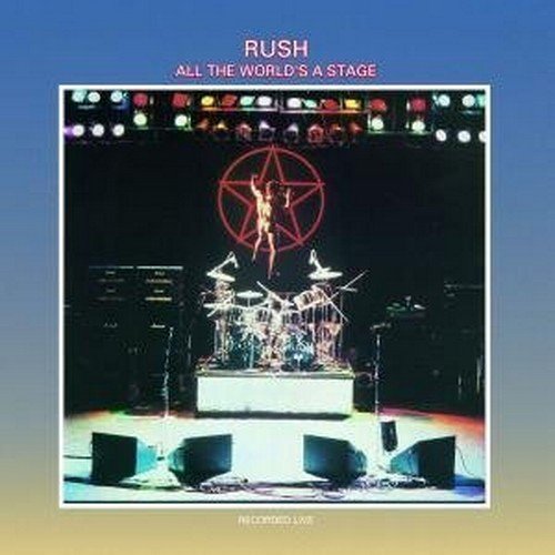 Rush - All The World's A Stage [Remastered] – Hit