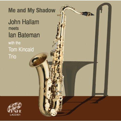 Ian Bateman - Me And My Shadow (Music CD) – Hit