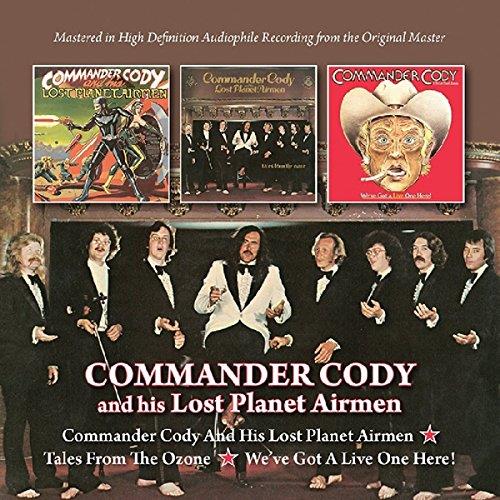 Commander Cody - Commander Cody & His Lost Planet Airmen/Tales from th ...