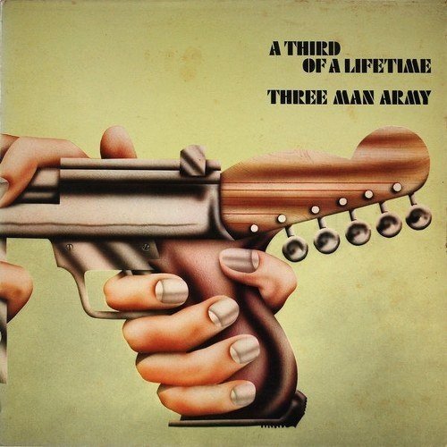 Three Man Army - Third of a Lifetime (Music CD) – Hit