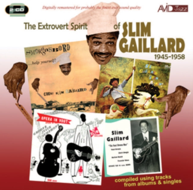 Slim Gaillard - The Extrovert Spirit of Slim Gaillard 1945-1958 [CD / – Hit