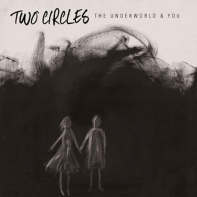 Two Circles - The Underworld & You [CD / Album] – Hit