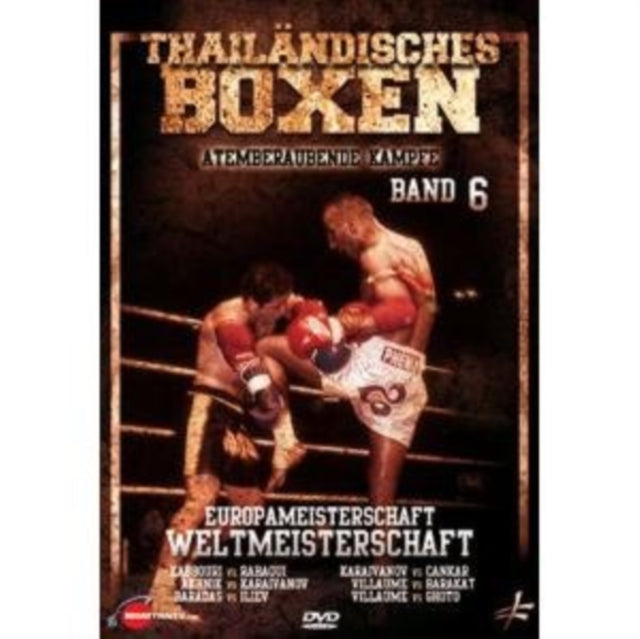 Thai Boxing: Breathtaking Fights - Volume 6 [DVD] – Hit
